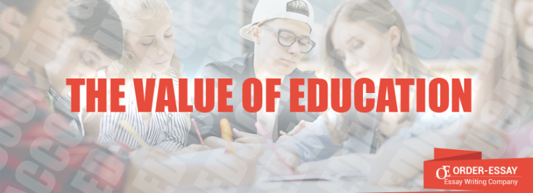 The Value of Education Essay Sample | Order-Essay.org