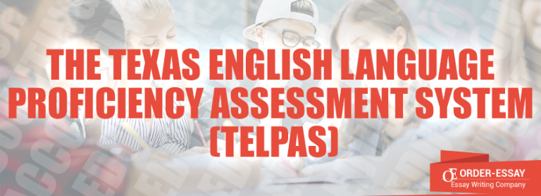 The Texas English Language Proficiency Assessment System (TELPAS ...